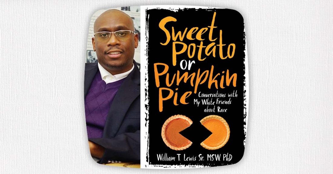 Dr. William T. Lewis Sr. Releases Sweet Potato or Pumpkin Pie