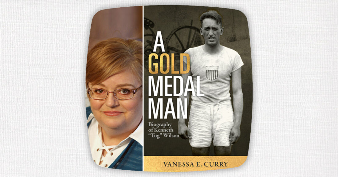 A Gold Medal Man - Biography of Kenneth "Tug" Wilson